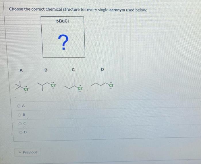 Solved Choose the correct chemical structure for every | Chegg.com