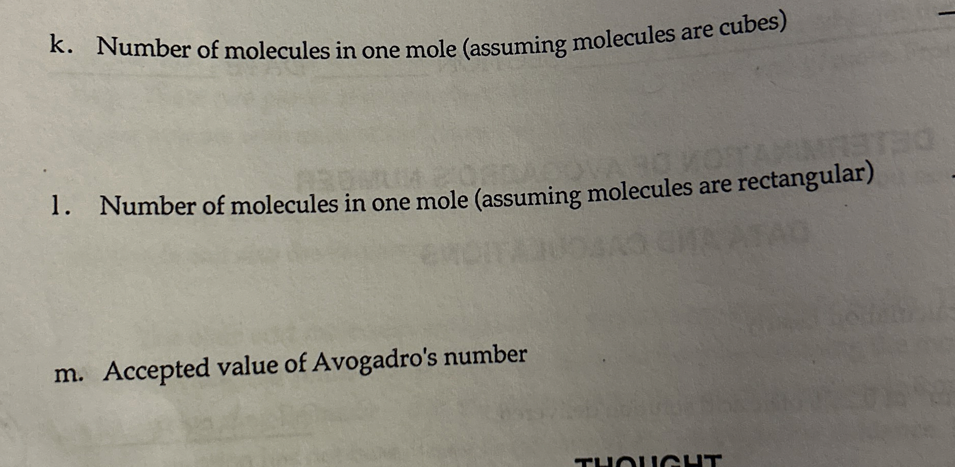 Solved k. ﻿Number of molecules in one mole (assuming | Chegg.com