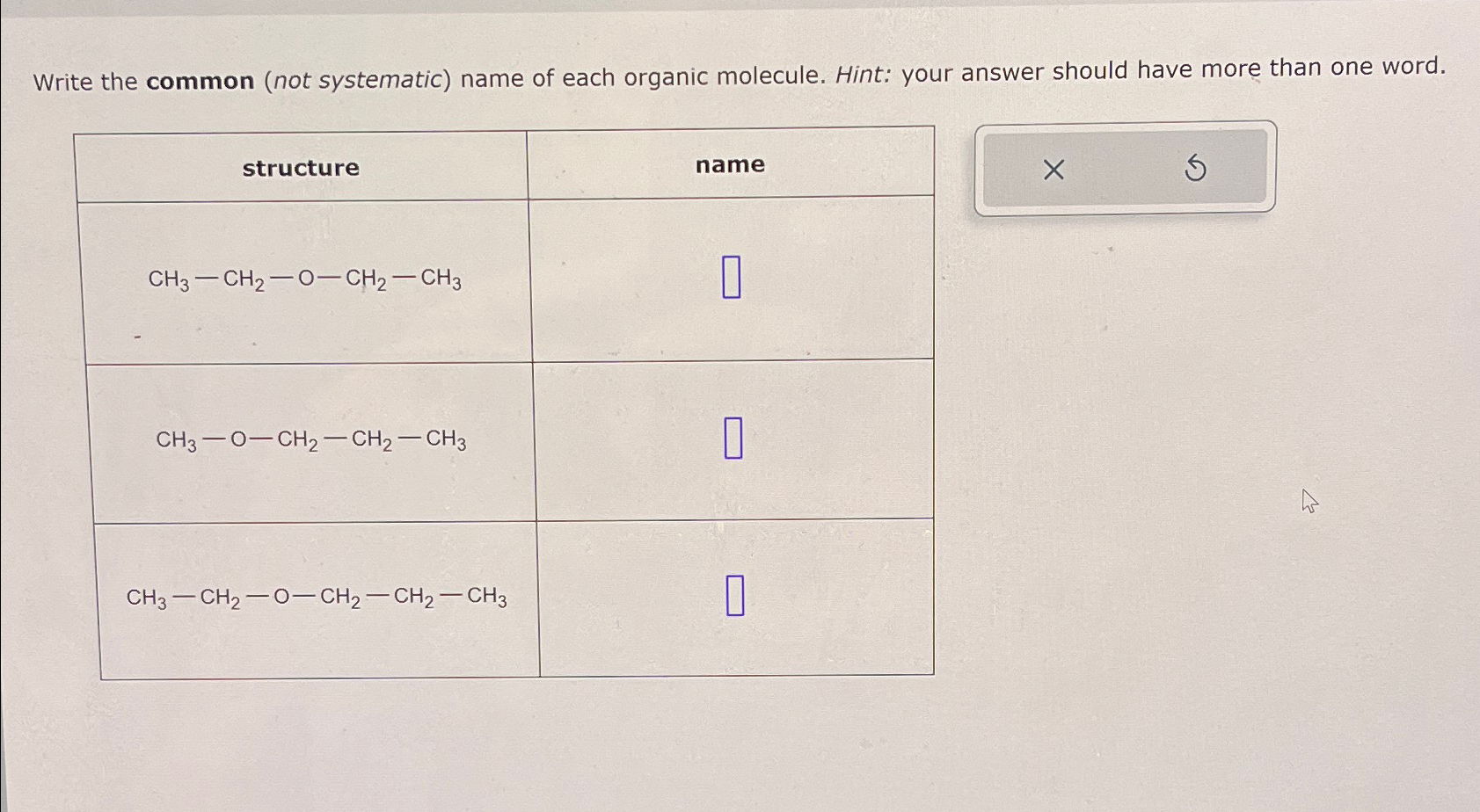 Solved Write the common (not systematic) name of each | Chegg.com Solved Write the common (not systematic) name of each | Chegg.com