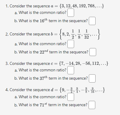 Solved Consider the sequence a={3,12,48,192,768,dots}a. | Chegg.com