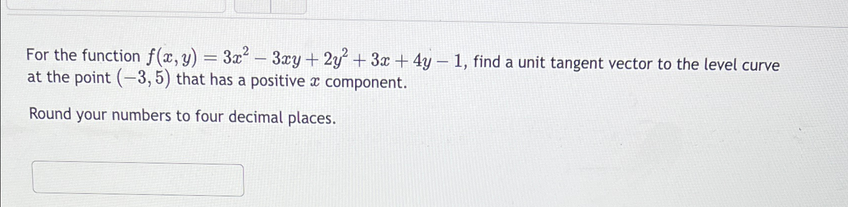 For the function f(x,y)=3x2-3xy+2y2+3x+4y-1, ﻿find a | Chegg.com