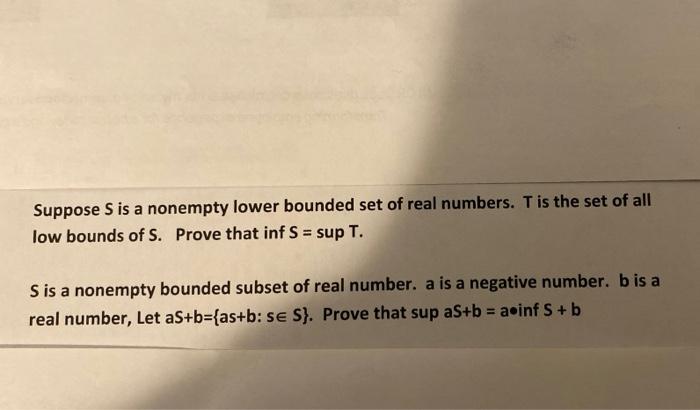 Solved Suppose S is a nonempty lower bounded set of real | Chegg.com