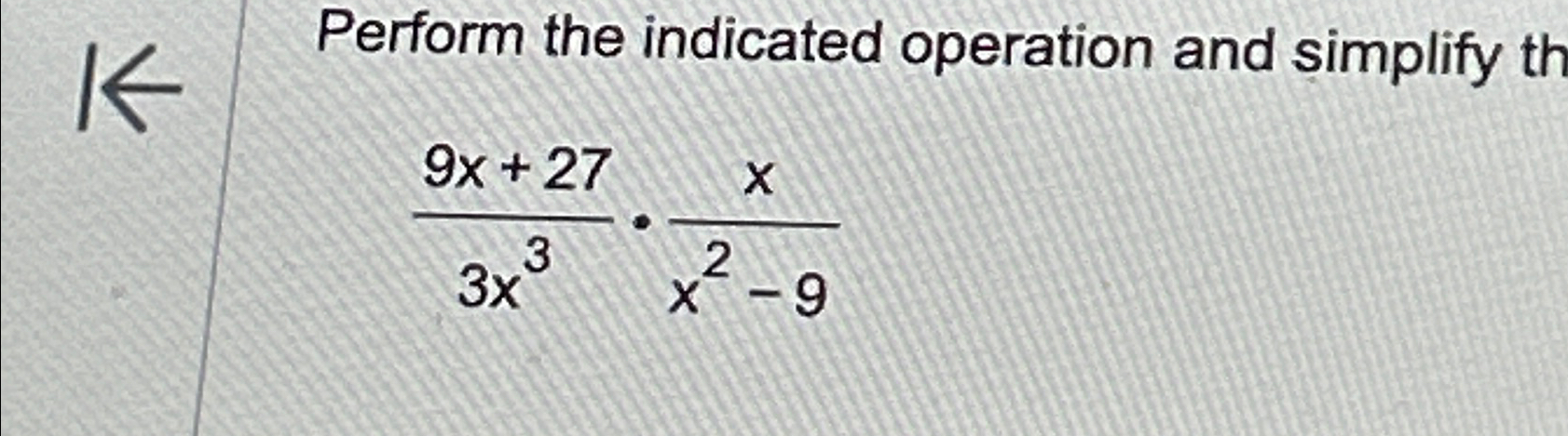 Solved Perform the indicated operation and simplify | Chegg.com