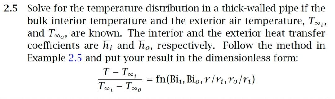 Solved 2.5 Solve for the temperature distribution in a | Chegg.com