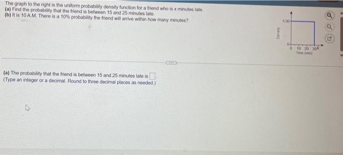 Solved The graph to the right is the uniform probability | Chegg.com