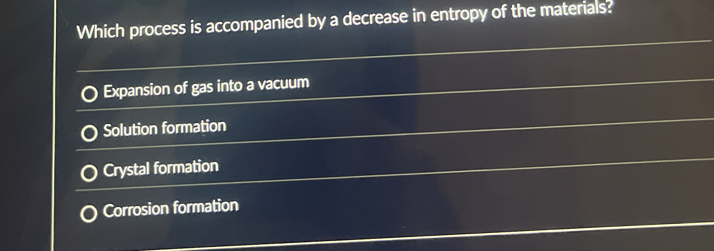 Solved Which process is accompanied by a decrease in entropy | Chegg.com