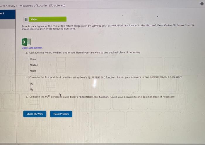 Solved excel Activity 1 . Measures of Location (Structured) | Chegg.com
