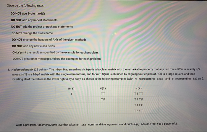 Solved Observe the following rules: DO NOT Use System.exit) | Chegg.com