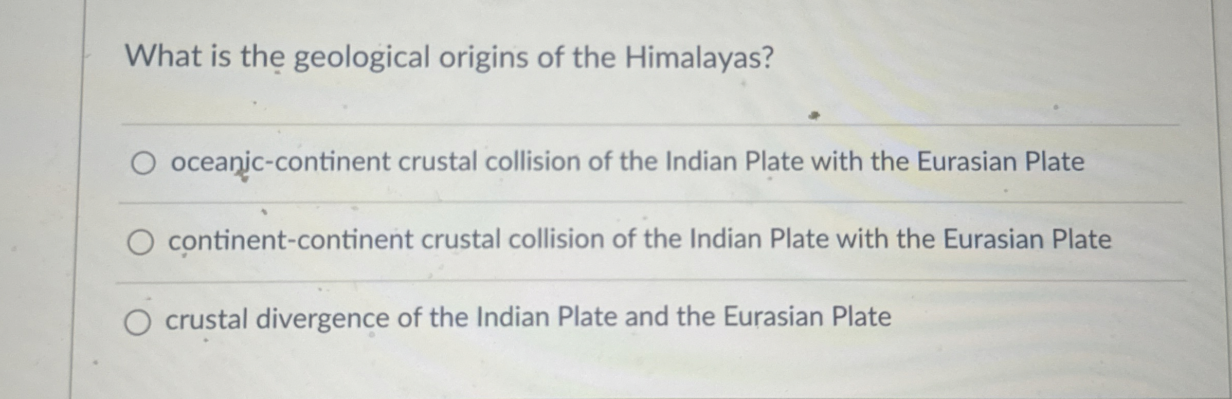 Solved What is the geological origins of the | Chegg.com