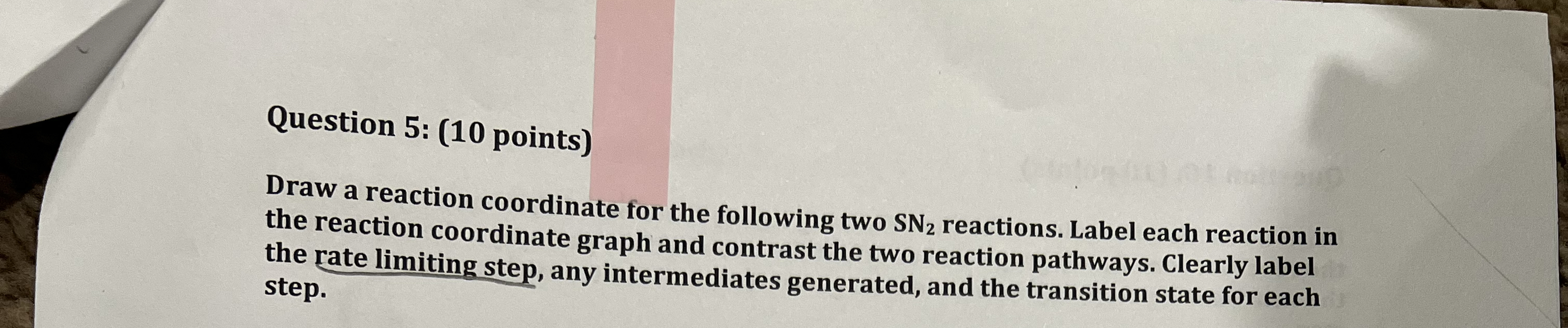 Question 5: (10 points)Draw a reaction coordinate | Chegg.com Question 5: (10 points)Draw a reaction coordinate | Chegg.com