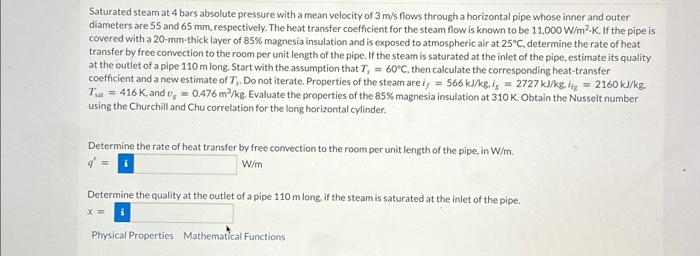 Solved Saturated steam at 4 bars absolute pressure with a | Chegg.com