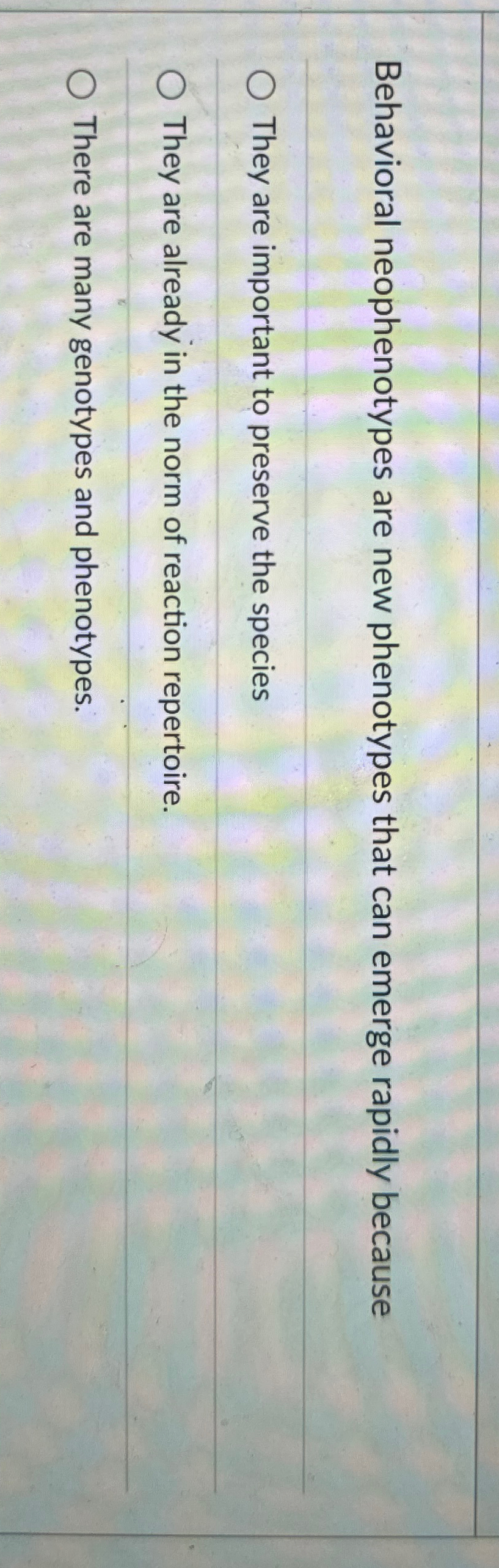Solved Behavioral neophenotypes are new phenotypes that can | Chegg.com