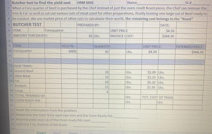 Solved 1 Butcher test to find the yield cost HRM 1016 Name | Chegg.com