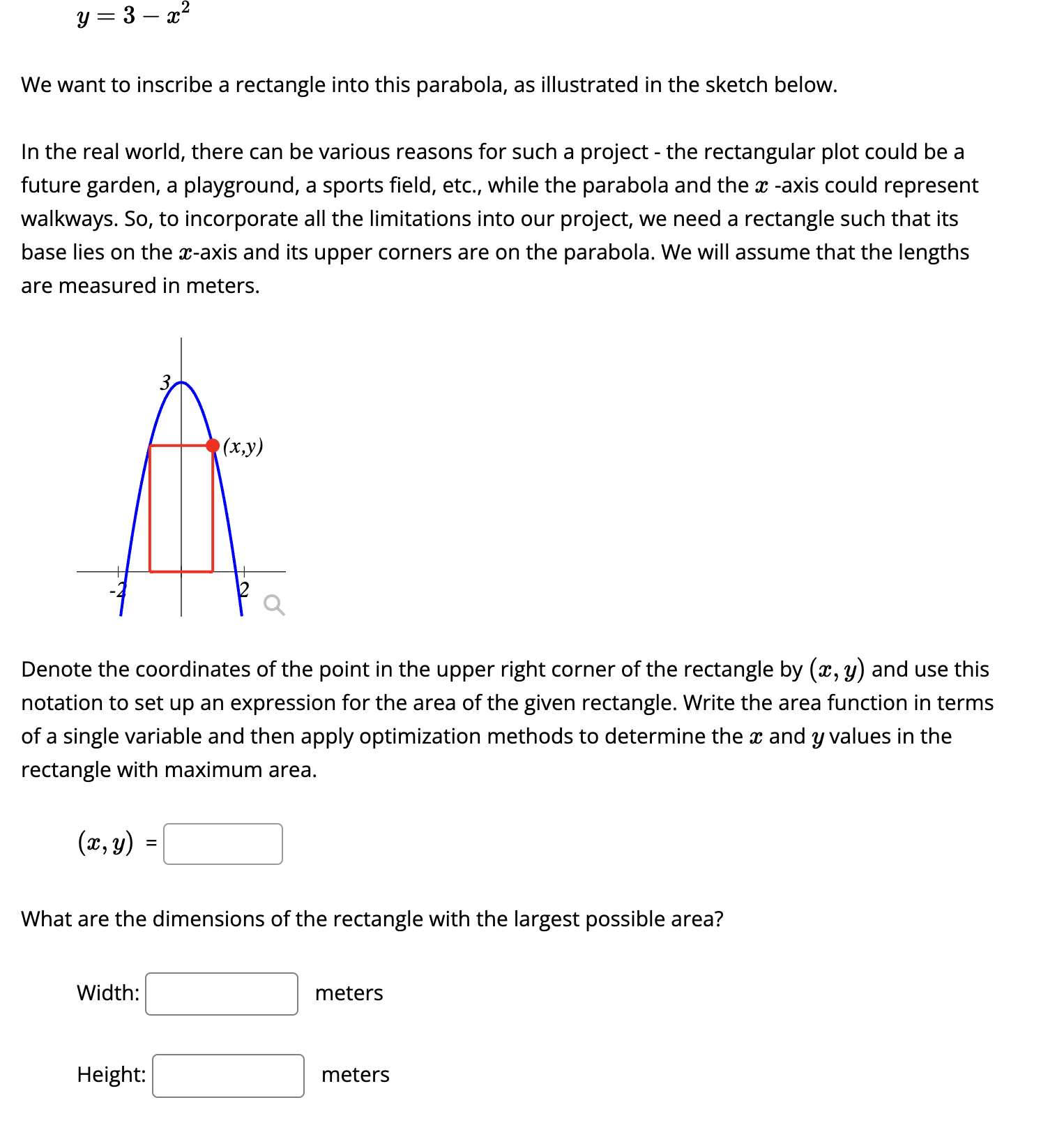 Solved y=3-x2We want to inscribe a rectangle into this | Chegg.com