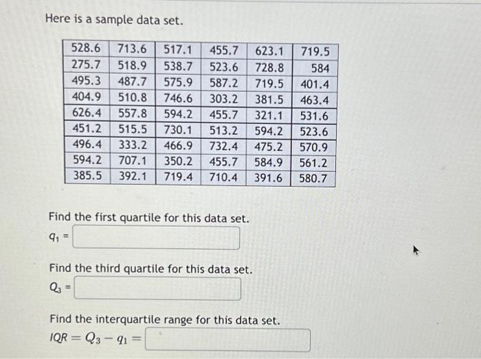 Solved Here is a sample data set. Find the first quartile | Chegg.com