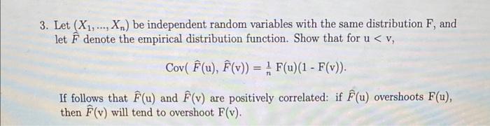 Solved Let (X1, ..., Xn) be independent random variables | Chegg.com