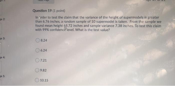 Solved WEBFO se 2: Question 19 (1 point) In order to test | Chegg.com