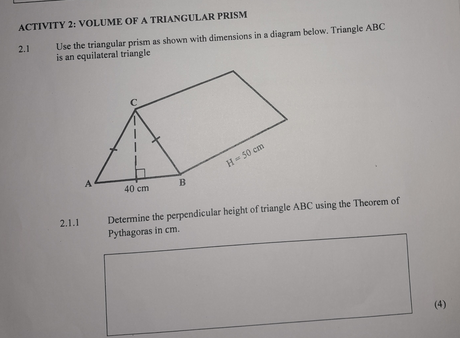 Solved ACTIVITY 2: VOLUME OF A TRIANGULAR PRISM2.1 ﻿Use the | Chegg.com