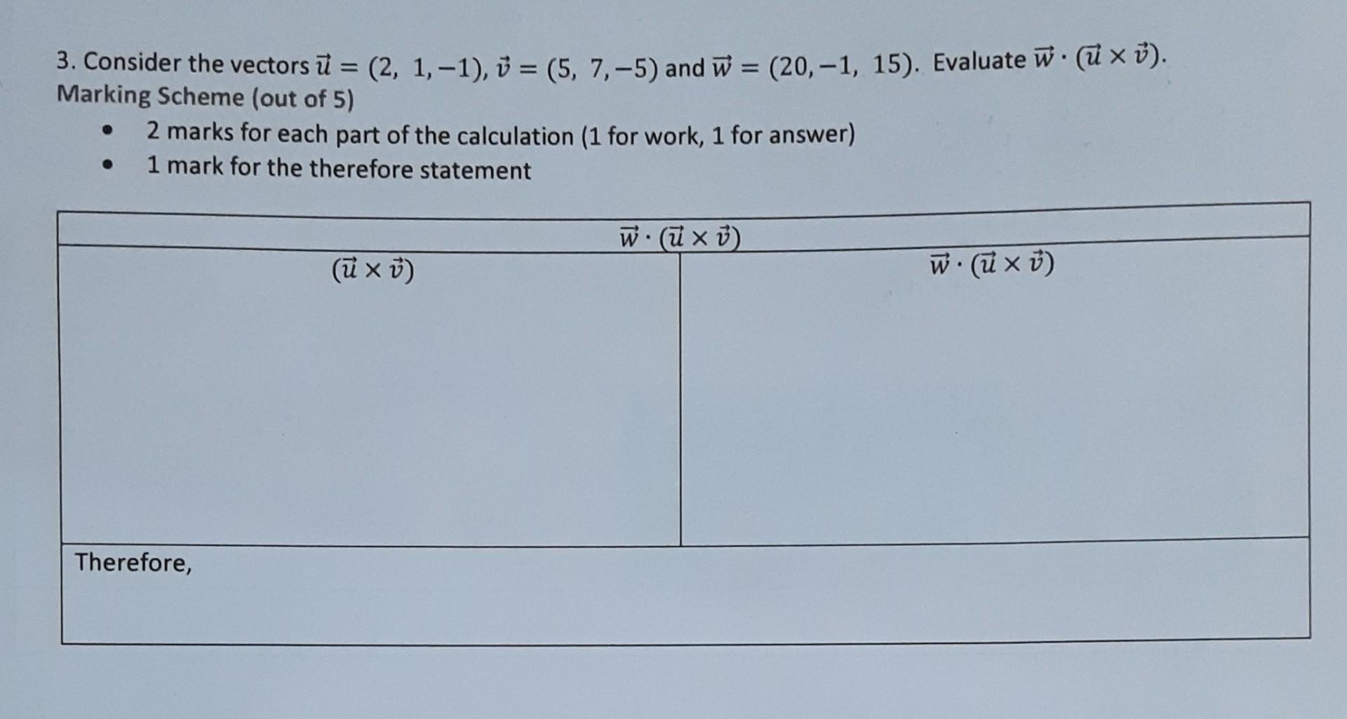 Solved 3. Consider the vectors u=(2,1,−1),v=(5,7,−5) and | Chegg.com