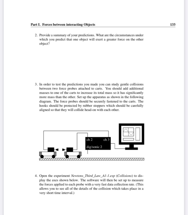 Solved Part I. Forces between interacting Objects 131 • Two | Chegg.com