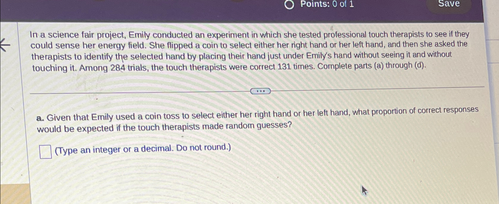 Solved Points: 0 ﻿of 1SaveIn a science fair project, Emily | Chegg.com