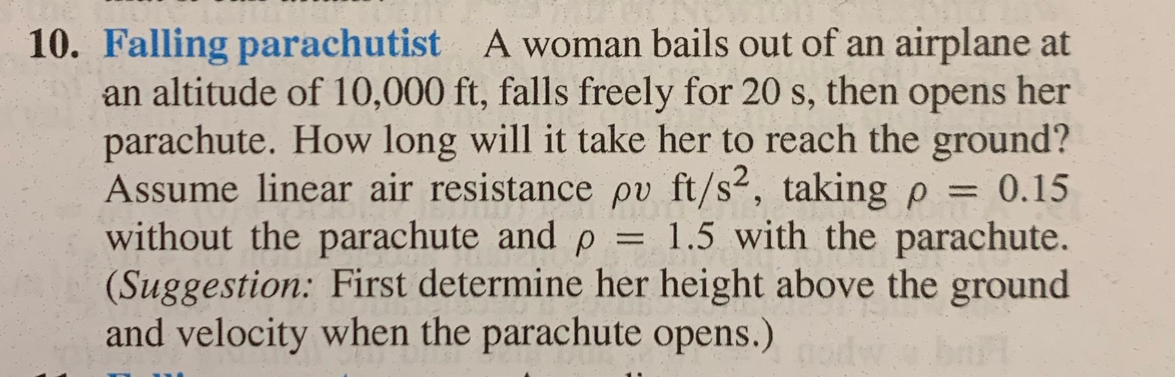 Solved A. ﻿Find the time it takes for the parachute to open, | Chegg.com