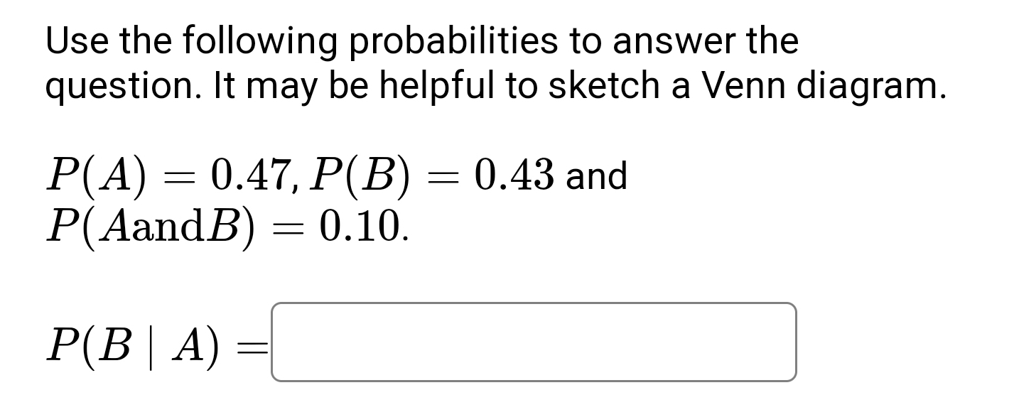 Solved How to solve Use the following probabilities to | Chegg.com