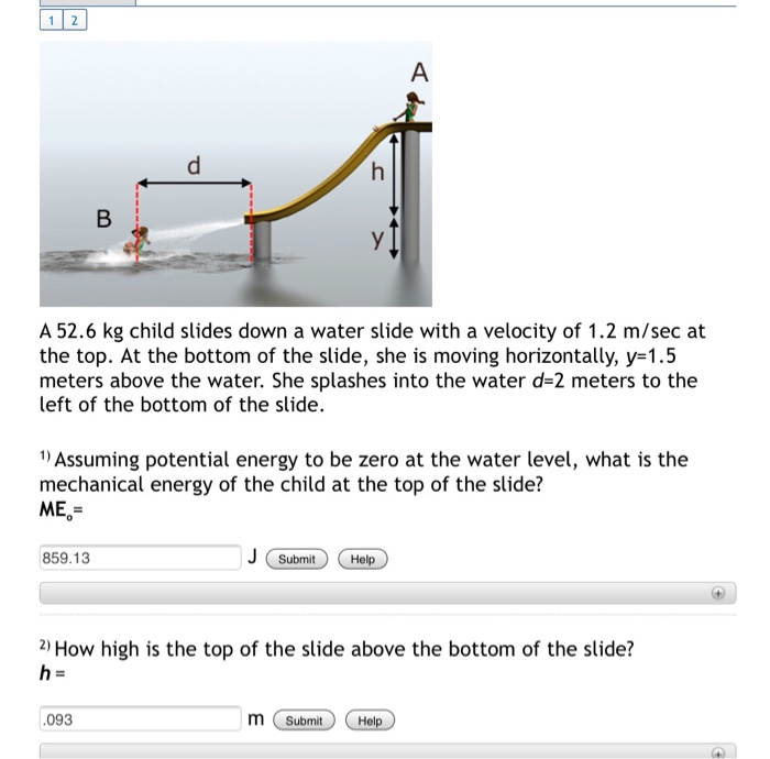 Solved 1 2 A h A 52.6 kg child slides down a water slide | Chegg.com