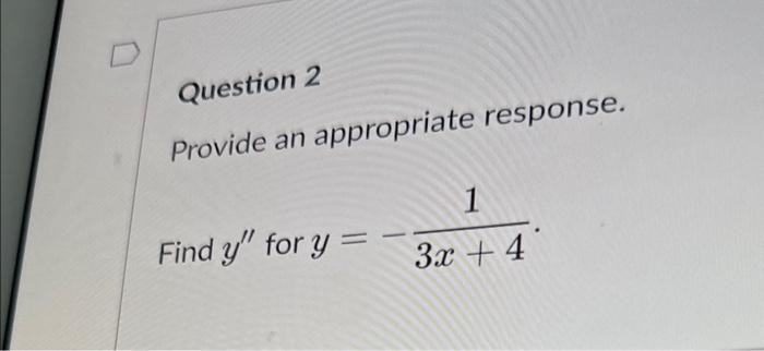 Solved Provide an appropriate response. Find y′′ for | Chegg.com