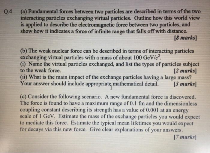 0.4 (a) Fundamental forces between two particles are | Chegg.com