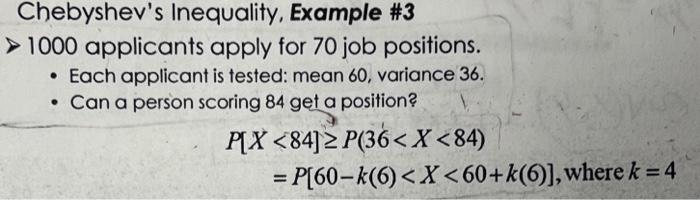 Solved Chebyshev's Inequality, Example #3 1000 applicants | Chegg.com