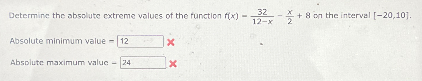 Solved Determine the absolute extreme values of the function | Chegg.com