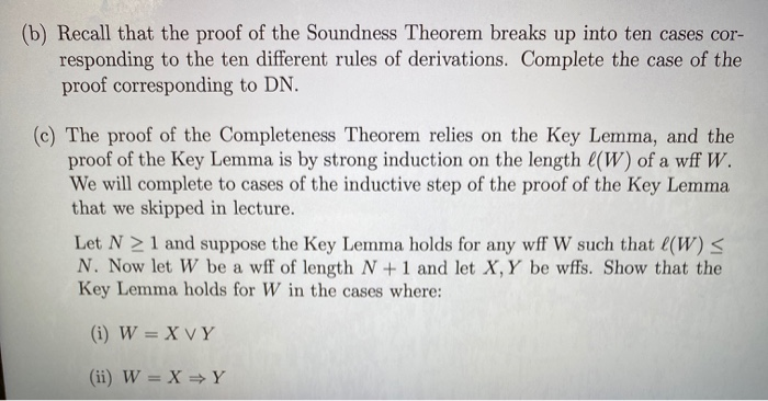 Solved (b) Recall that the proof of the Soundness Theorem | Chegg.com