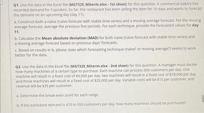 Solved Q1. Use the data in the Excel file | Chegg.com