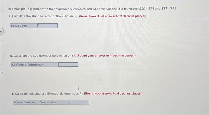Solved In a multiple regression with four explanatory | Chegg.com