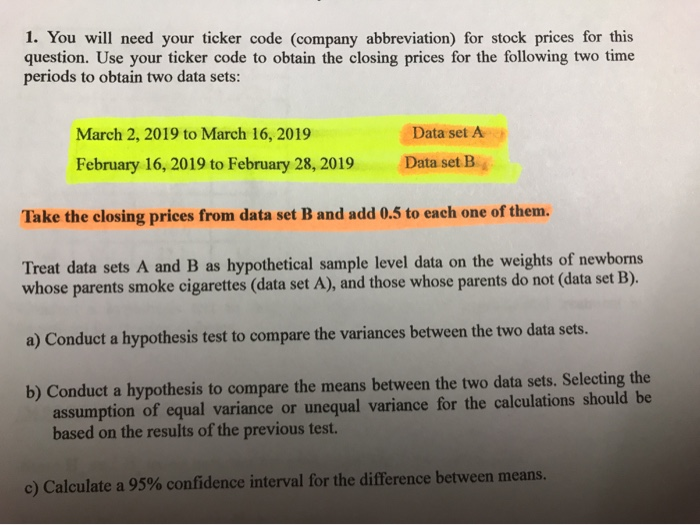 Solved 1. You will need your ticker code (company | Chegg.com