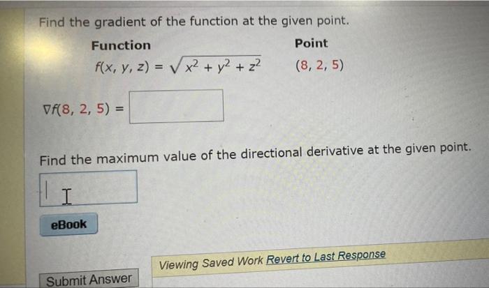 Solved Find the gradient of the function at the given point. | Chegg.com