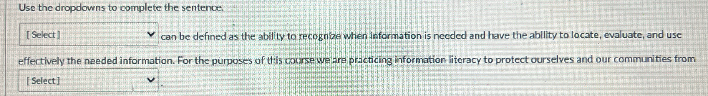 Solved Use the dropdowns to complete the sentence. ﻿can be | Chegg.com
