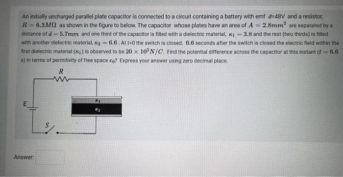 Solved An initially uncharged parallel plate capacitor is | Chegg.com