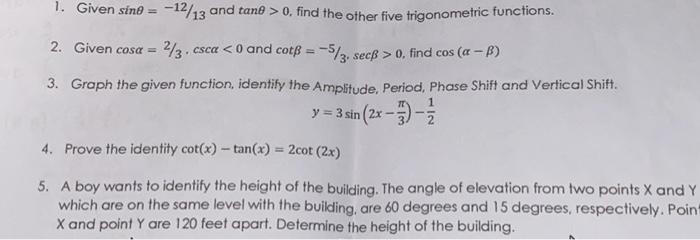 Solved hi! i really need help with these trigonometry | Chegg.com