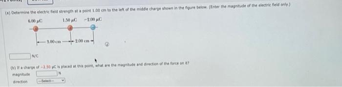 Solved (*) Determine the electric field strength at a point | Chegg.com