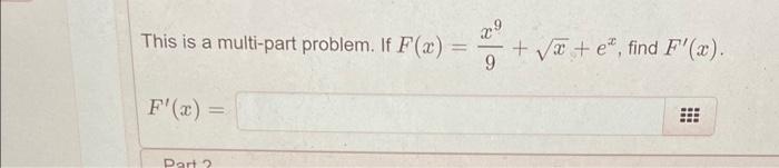 Solved This is a multi-part problem. If F(t)=3t3+2t2−t+8, | Chegg.com