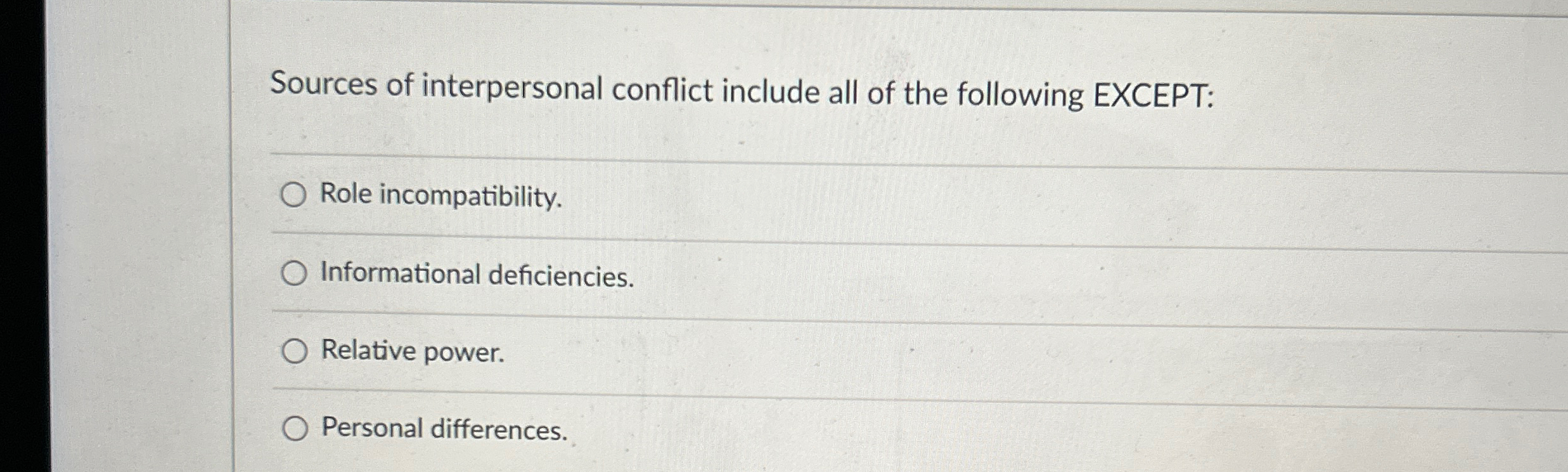 Solved Sources of interpersonal conflict include all of the | Chegg.com