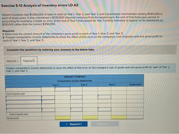 Solved Exercise 5-12 Analysis of inventory errors LO A2 | Chegg.com
