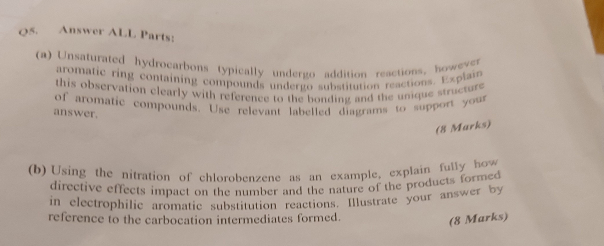 Solved Q5. ﻿Answer ALL. Parts:(a) ﻿Unsaturated hydrocarbons | Chegg.com
