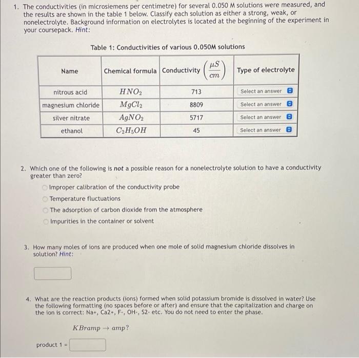 Solved 1. The conductivities (in microsiemens per | Chegg.com