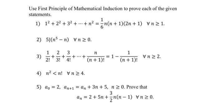 Solved Use First Principle of Mathematical Induction to | Chegg.com