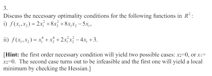 Solved Discuss The Necessary Optimality Conditions For The
