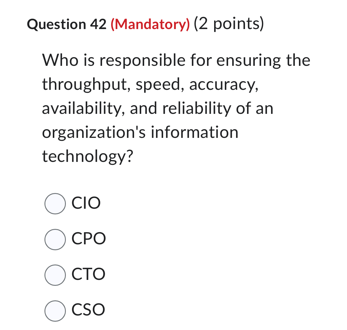 Solved Question 42 (Mandatory) (2 ﻿points) ﻿Who is | Chegg.com