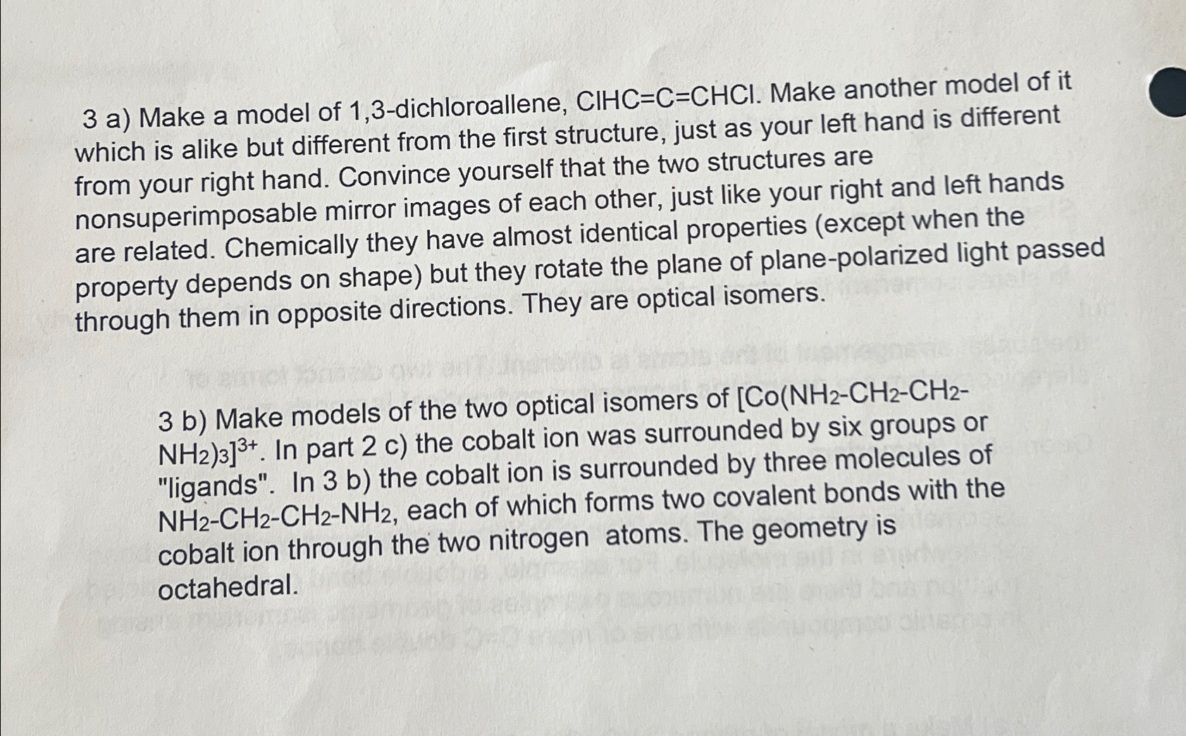 Solved 3 ﻿a) ﻿Make a model of 1,3-dichloroallene, | Chegg.com